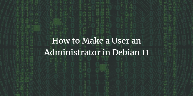 How to Make a User an Administrator in Debian 11 – VITUX
